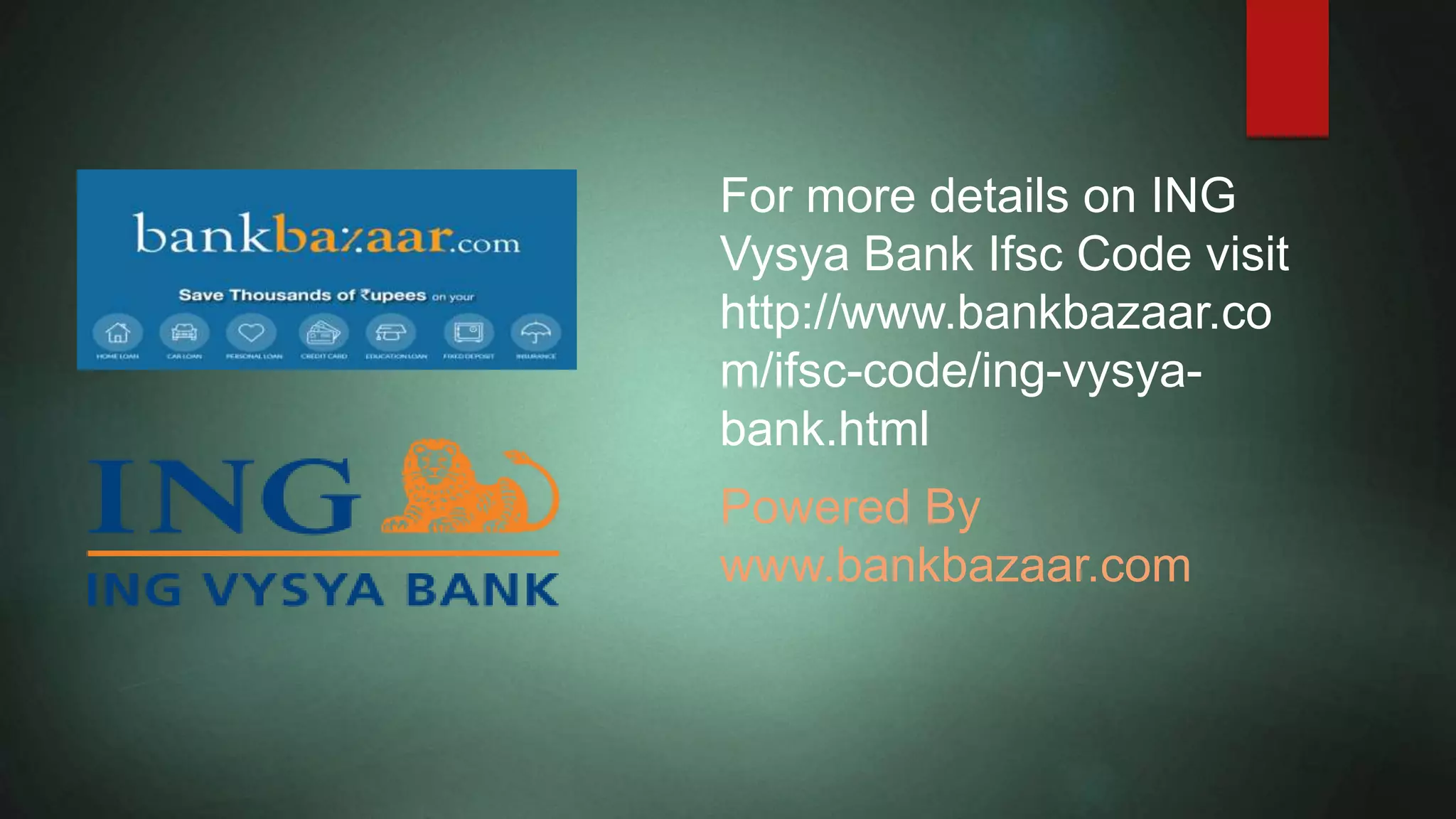 Ing vysya bank ifsc code | PPTX | Business Banking & Finance | Business
