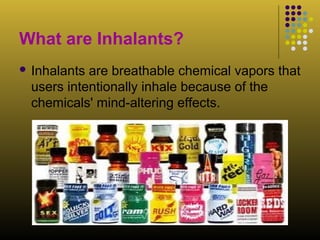 Inhalants | PPT