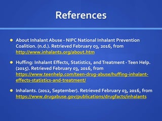 Inhalants drugs and society | PPTX