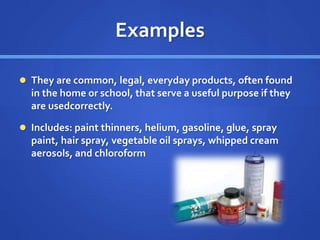 Inhalants drugs and society | PPTX