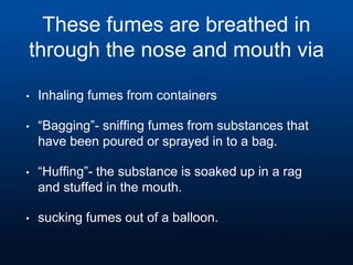 Inhalants (power point) | PPTX