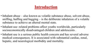 Inhalant use disorder.pptx