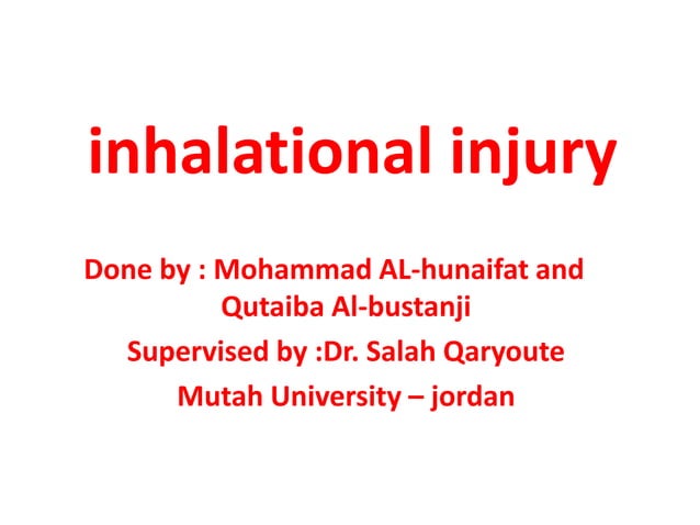 Inhalational injury Dx and Tx | PPT