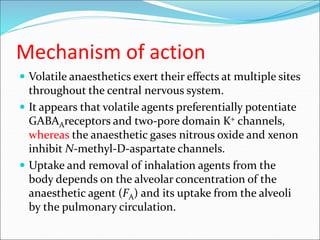 INHALATIONAL ANAESTHETIC AGENTS IN ANESTHESIA.ppt