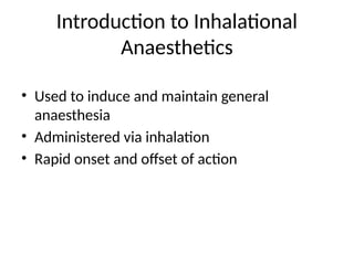 Inhalational_Anaesthetic_Agents_Presentation (1).pptx