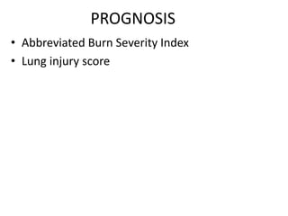 Inhalational burns injury | PPTX