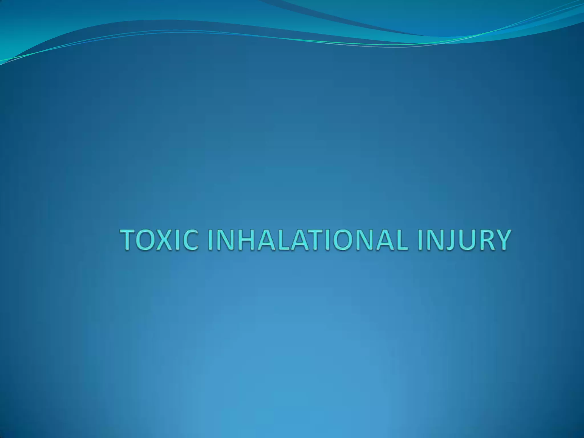 Inhalational injury | PPTX