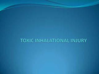 Inhalational injury | PPTX