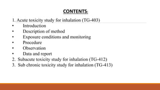 INHALATIONAL TOXICITY STUDIES.M pharmacy | PPTX