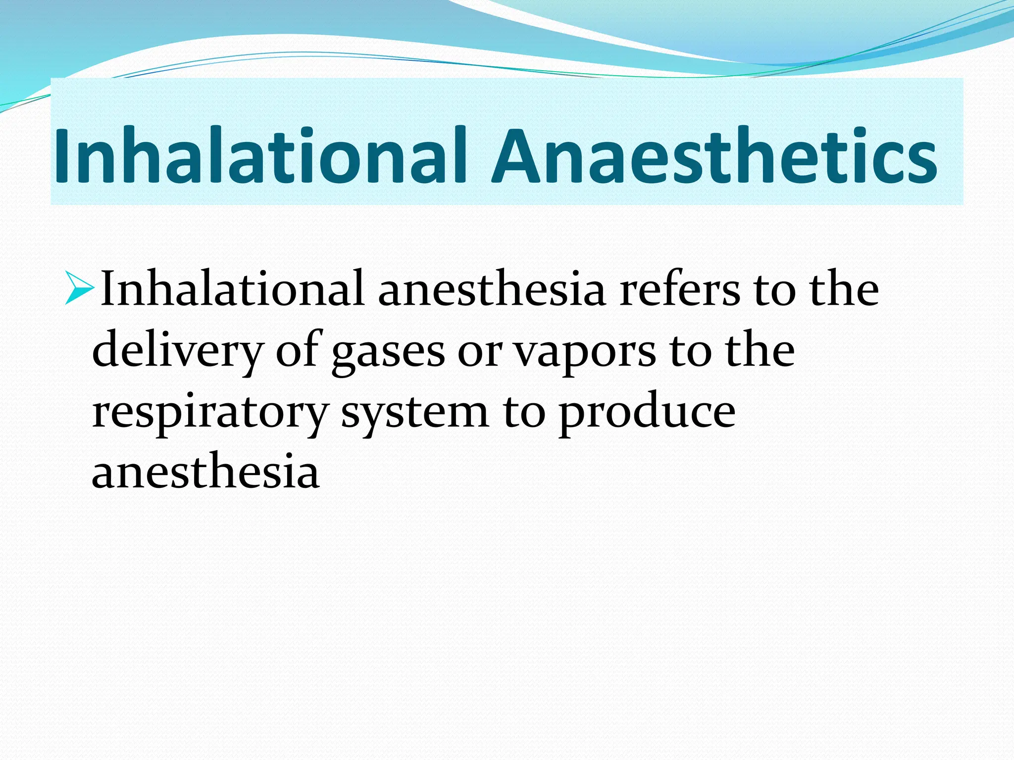 inhalational Anesthetic agents drugs.pptx