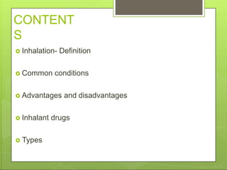 Inhalation therapy | PPTX