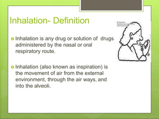 Inhalation therapy | PPTX
