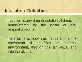 Inhalation therapy | PPTX