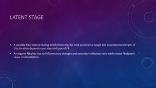 Inhaled foreign body.pptx