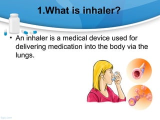 Inhaler devices | PPT