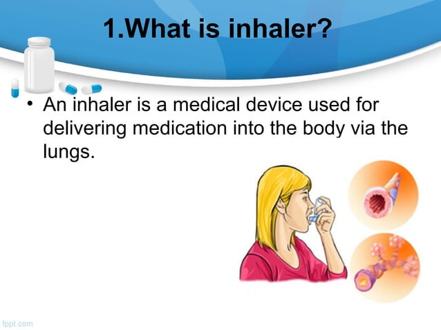 Inhaler devices | PPT