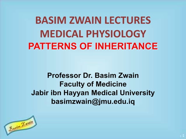 Basim Zwain Lectures- Inheritance | PPTX | Genetics | Science
