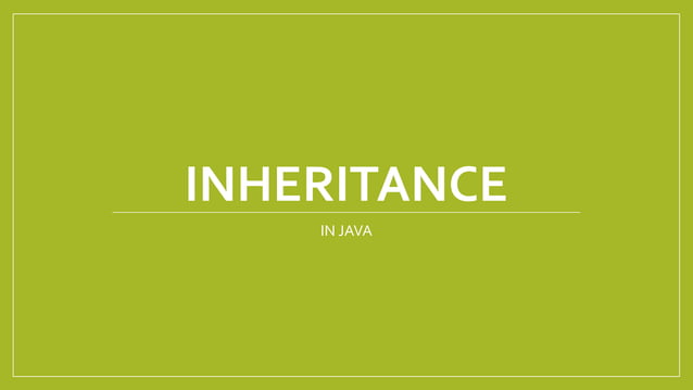 Inheritance In Java | PPTX