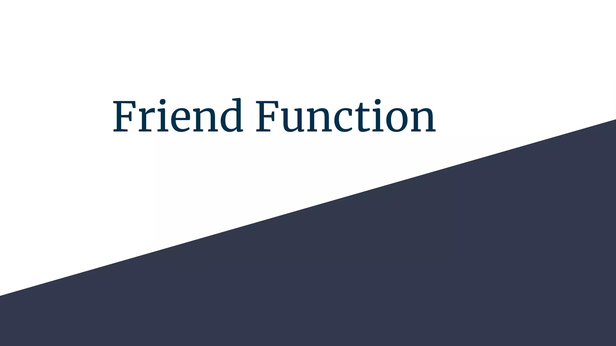 Inheritance,constructor,friend function | PPTX