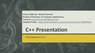 Inheritance in c++ by Manan Pasricha | PPT