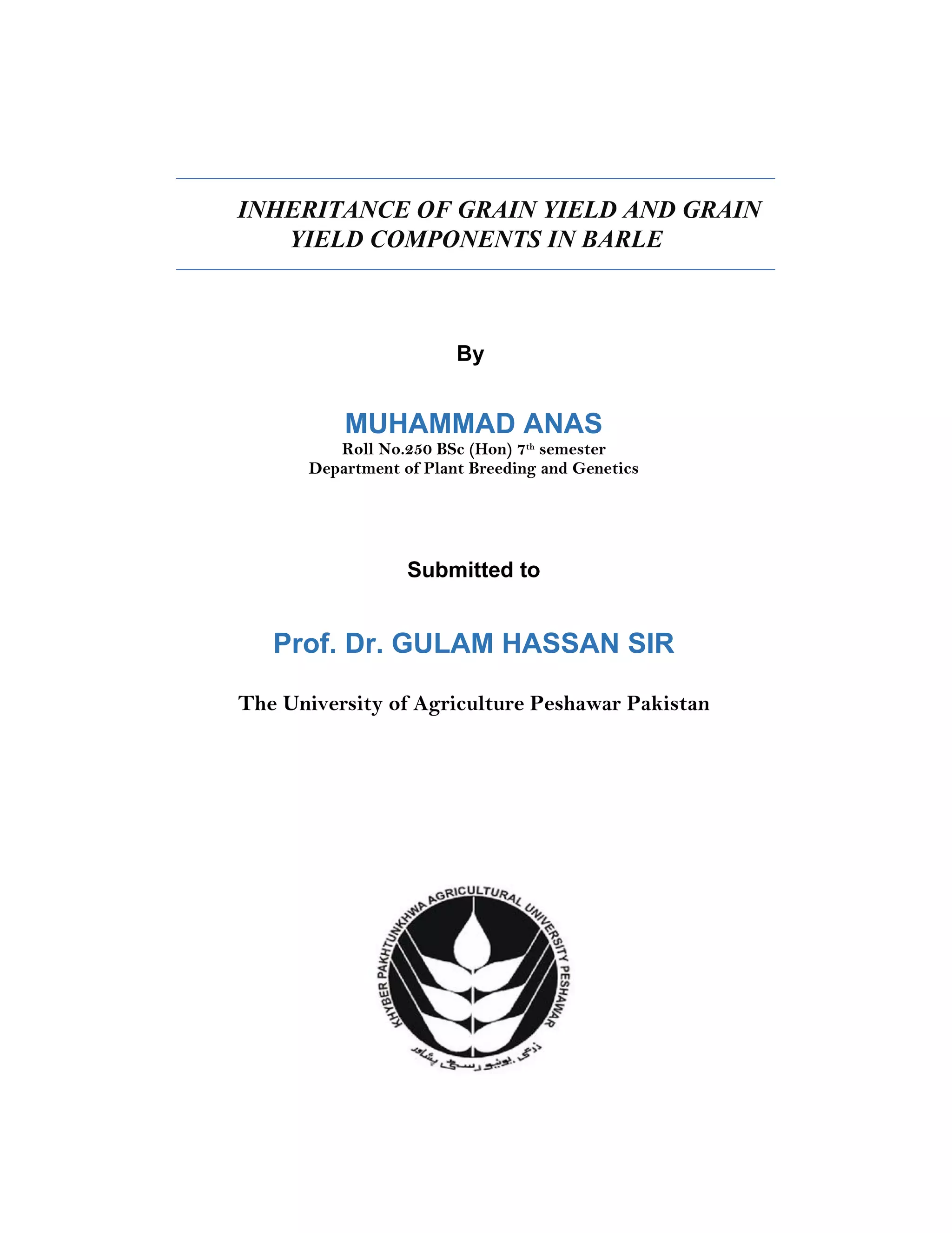 Inheritance of grain yield and grain yield components in barle | PDF