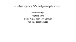 Inheritance VS Polymorphism.pptx