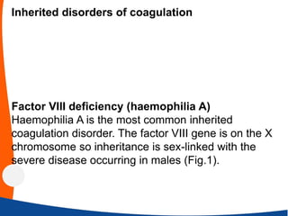 Inherited disorders of coagulation | PPTX