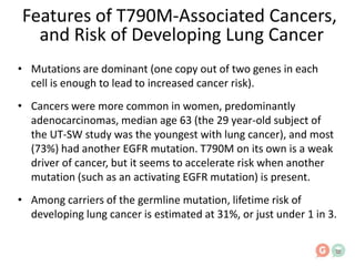 Inherited T790M EGFR Mutation and Lung Cancer Risk | PPTX