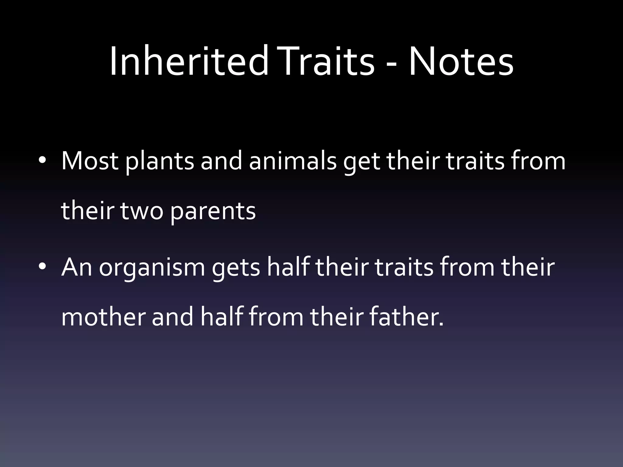 Inherited traits | PPTX