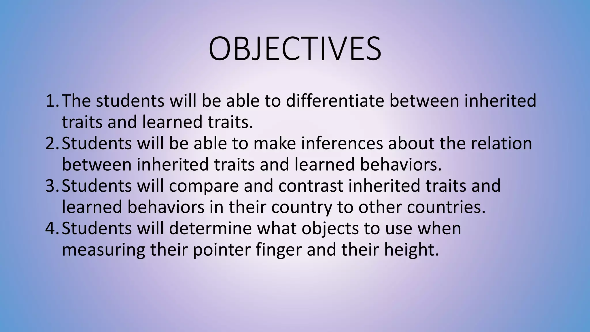 Inherited Traits/Learned Behaviors | PPT