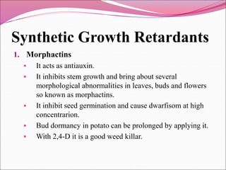 VARIOUS GROWTH INHIBITORS AND RETARDANTS THEIR ROLE IN YIELD AND ...