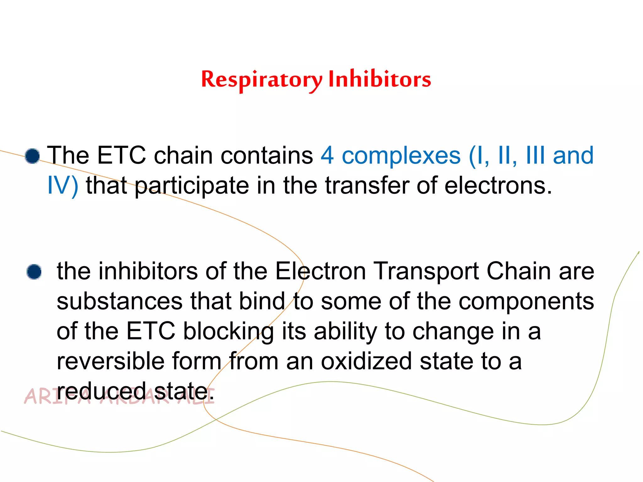 INHIBITORS AND UNCOUPLERS IN ELECTRONE TRANSPORT CHAIN | PPTX