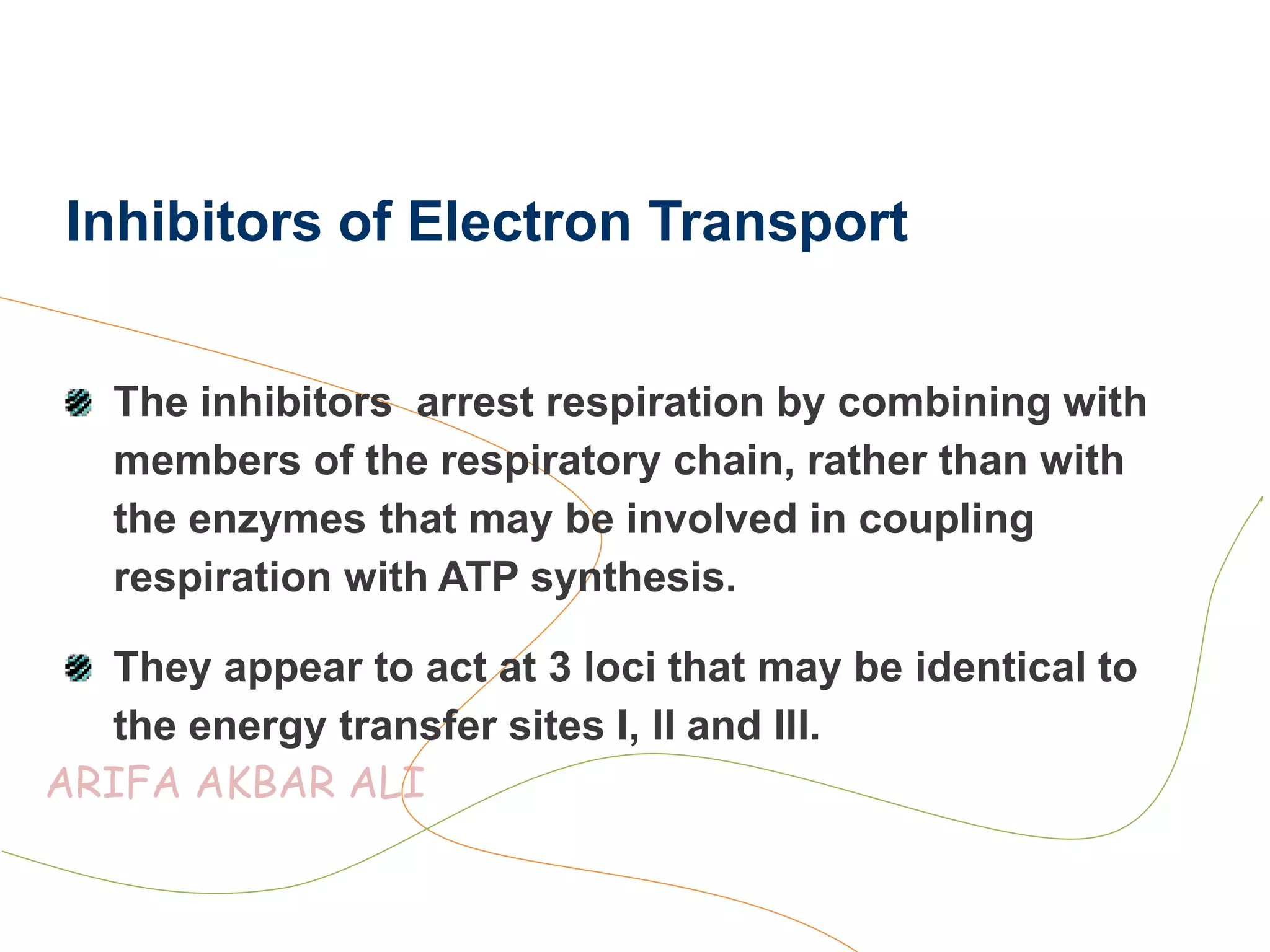INHIBITORS AND UNCOUPLERS IN ELECTRONE TRANSPORT CHAIN | PPTX