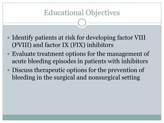 Inhibitors in Congenital Hemophilia | PPTX