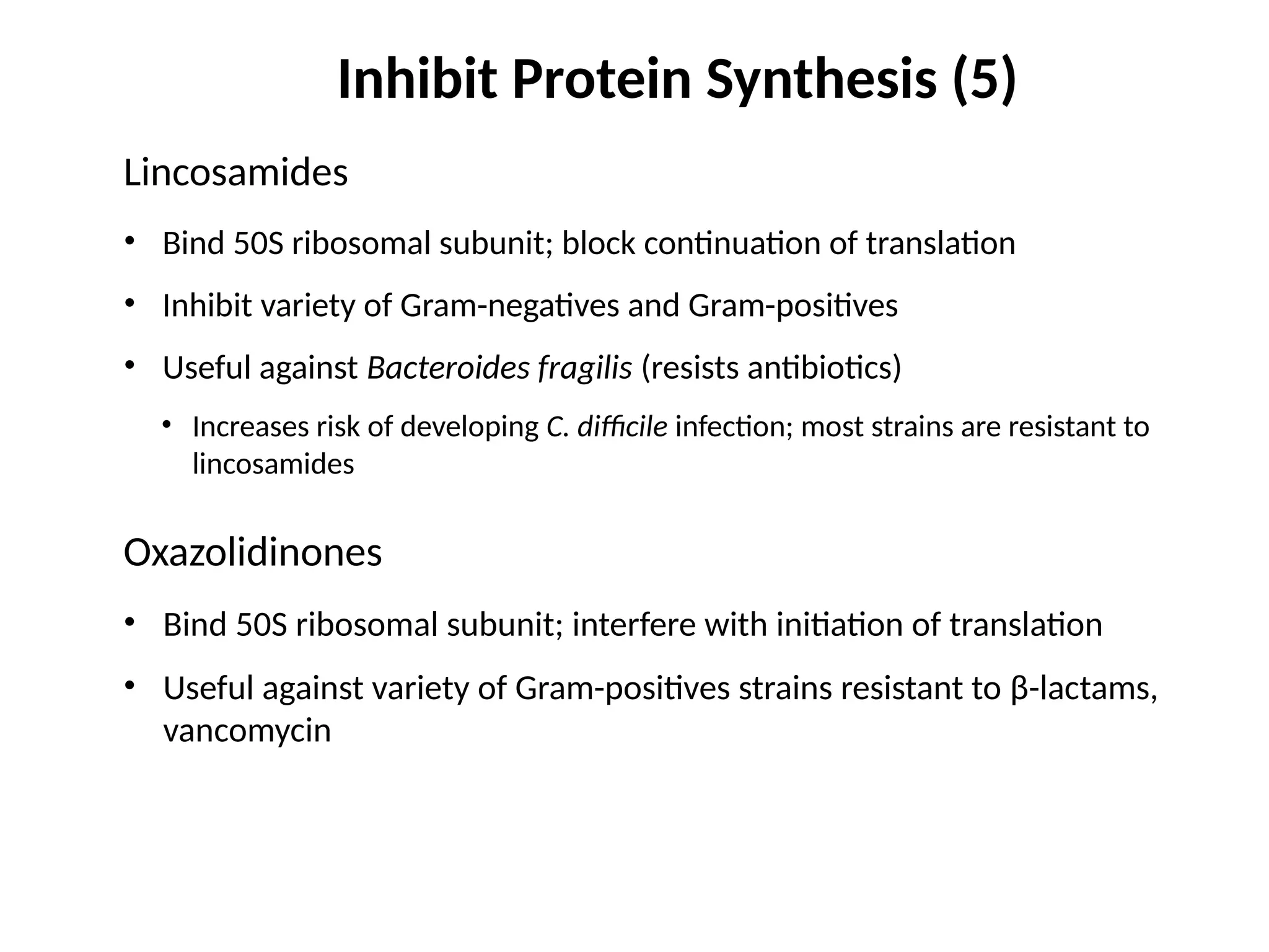 Inhibit Protein Synthesis - Microbiology.pptx
