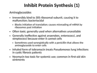 Inhibit Protein Synthesis - Microbiology.pptx