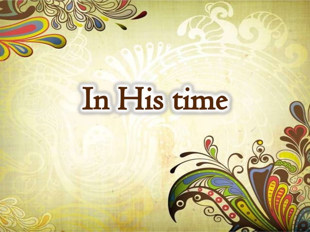 In His time | PPTX