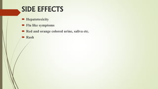 Isoniazid, Rifampicin, Pyrazinamide and Ethambutol | PPTX