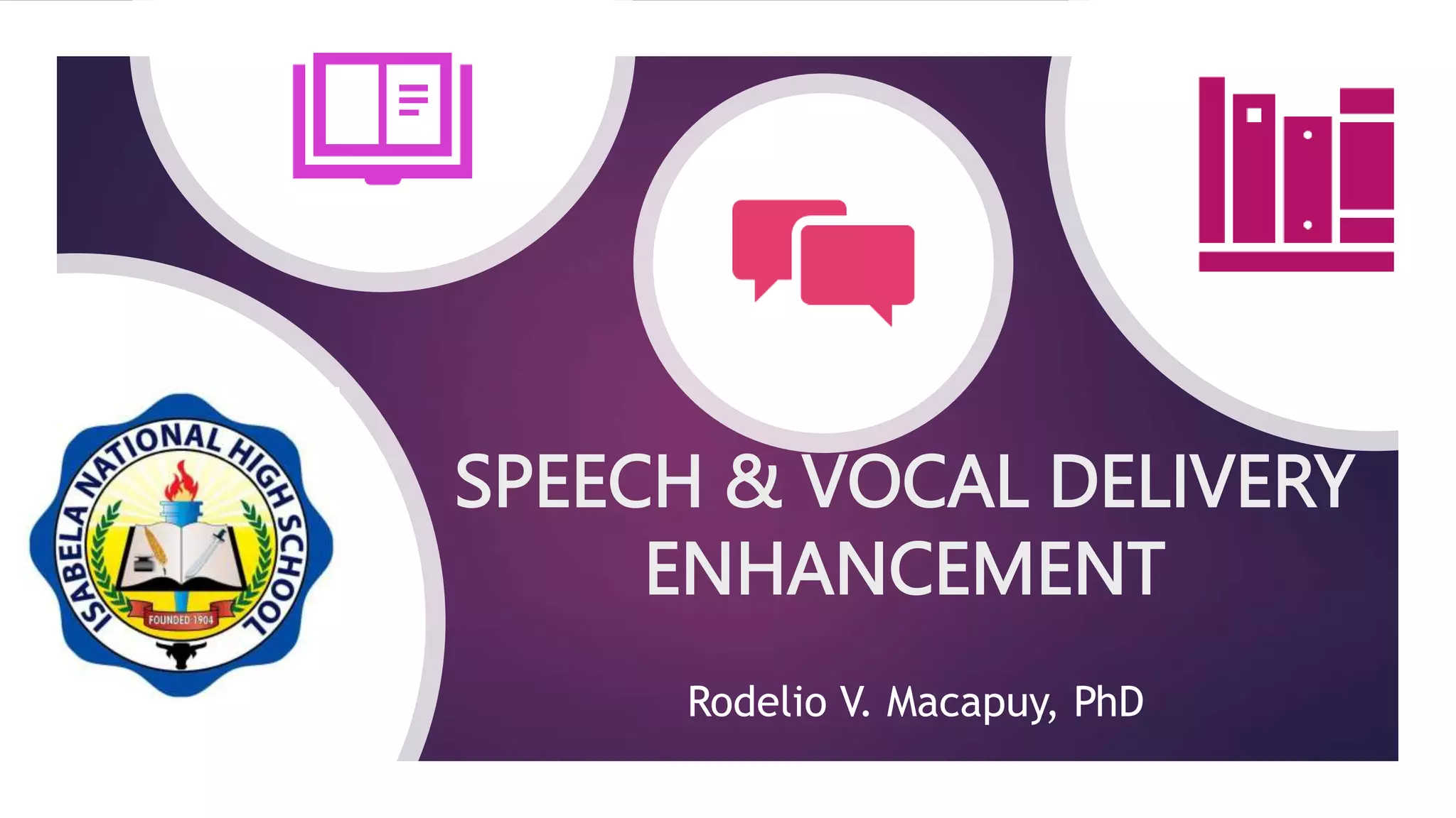 INHS-Speech-and-Vocal-Delivery-Enhancement-1.pptx