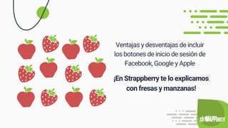 Inicio de Sesión con Facebook, Google y Apple ¿Por que integrarlos en ...