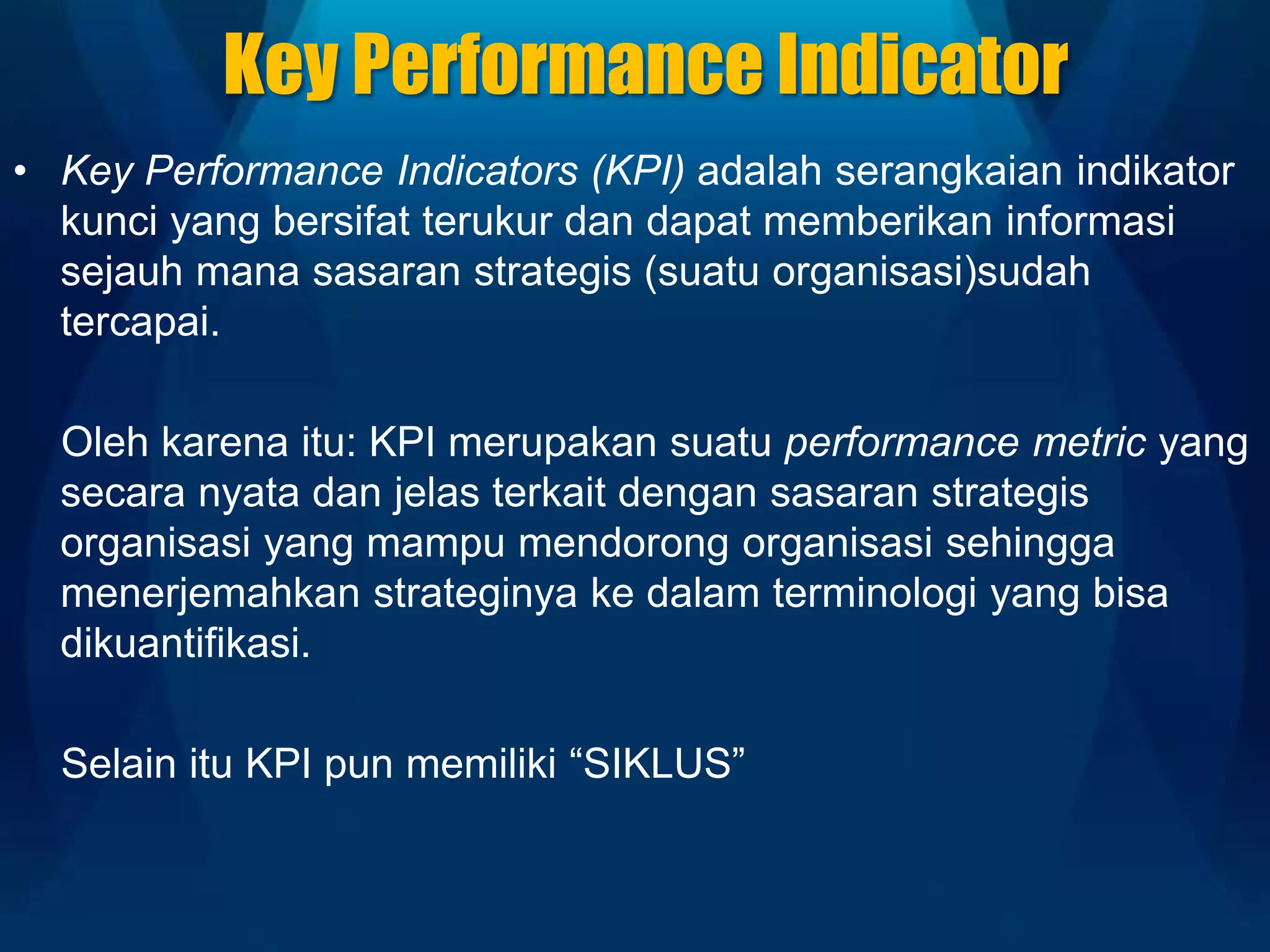 SOLUSI: Inilah Siklus Penyusunan KPI | PPTX