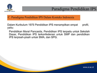 Inisiasi 1 Modul 1.Paradigma Pendidikan IPS | PPTX