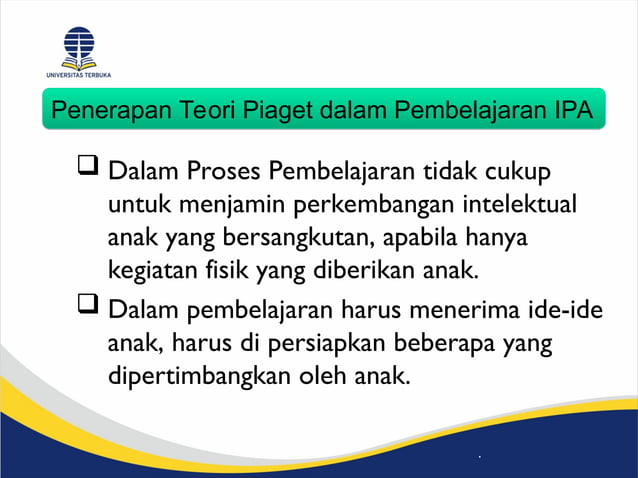 INISIASI 1 PDGK4202 TEORI PIAGET DAN PENERAPANNYA.ppt