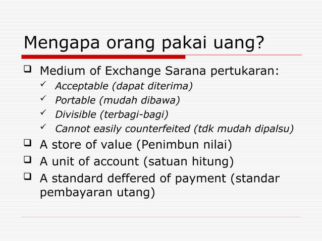 uang dan bank manfaat dan kegunaan bagi kehidupan | PPT