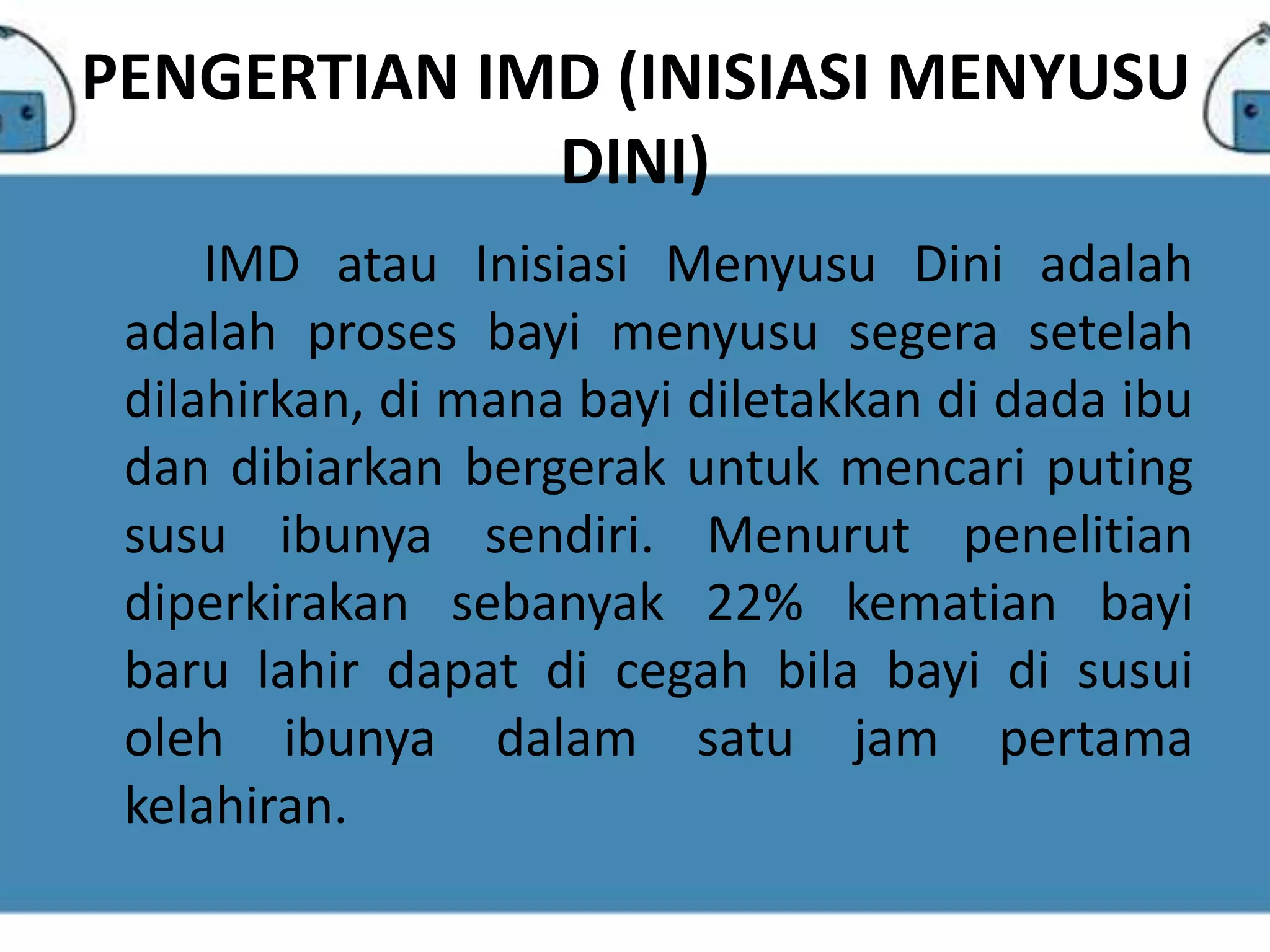 Inisiasi menyusu dini (imd) | PPTX