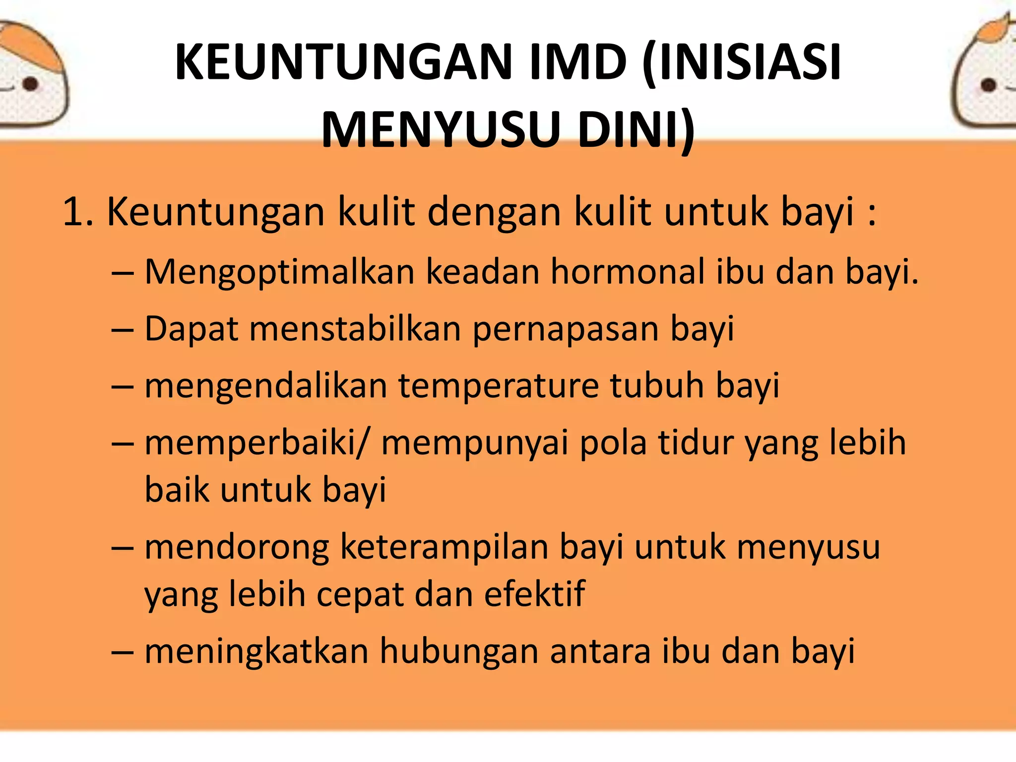 Inisiasi menyusu dini (imd) | PPTX