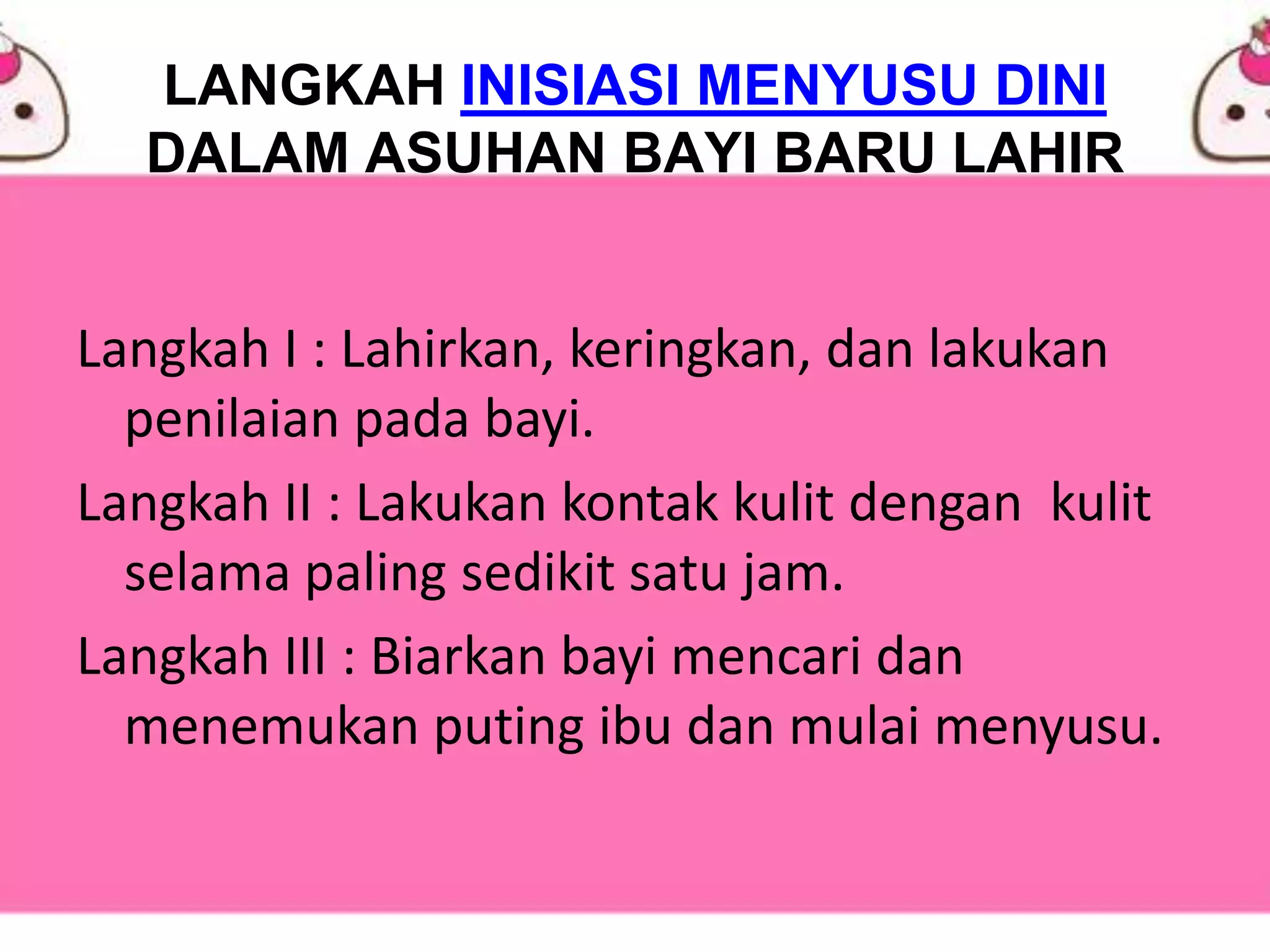 Inisiasi menyusu dini (imd) | PPTX