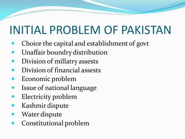 Initail problem of pakistan [autosaved] | PPT