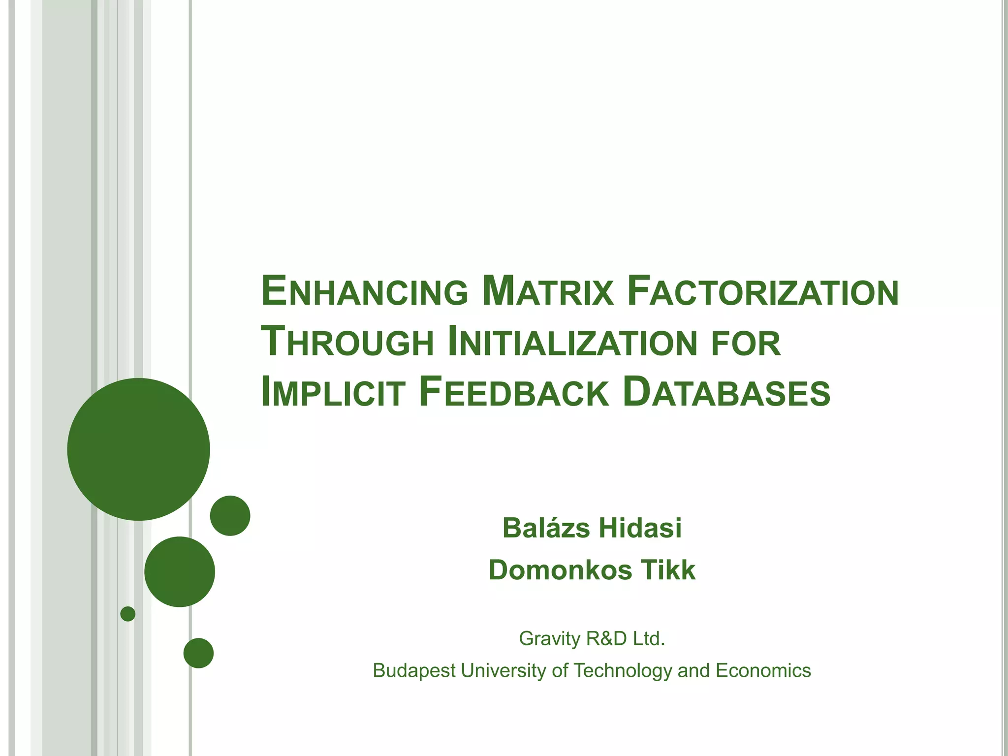 Enhancing Matrix Factorization Through Initialization For Implicit