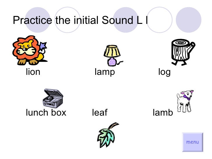 Initial Sound L